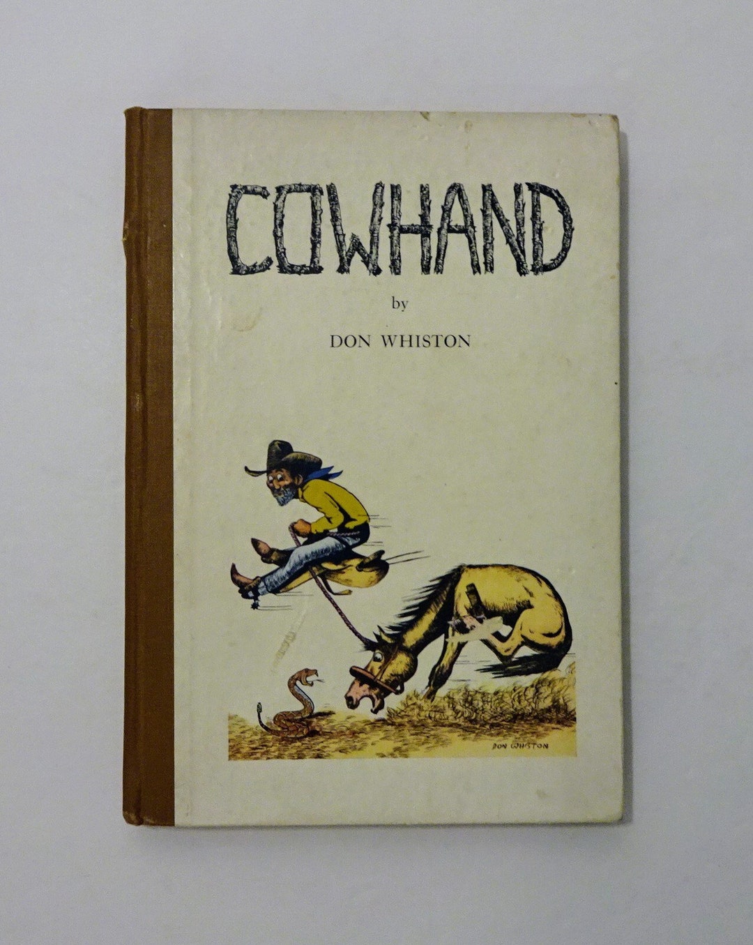 1946 COWHAND by Don Whiston - SIGNED, Illustrated, 1st Edition, Cowboy ...