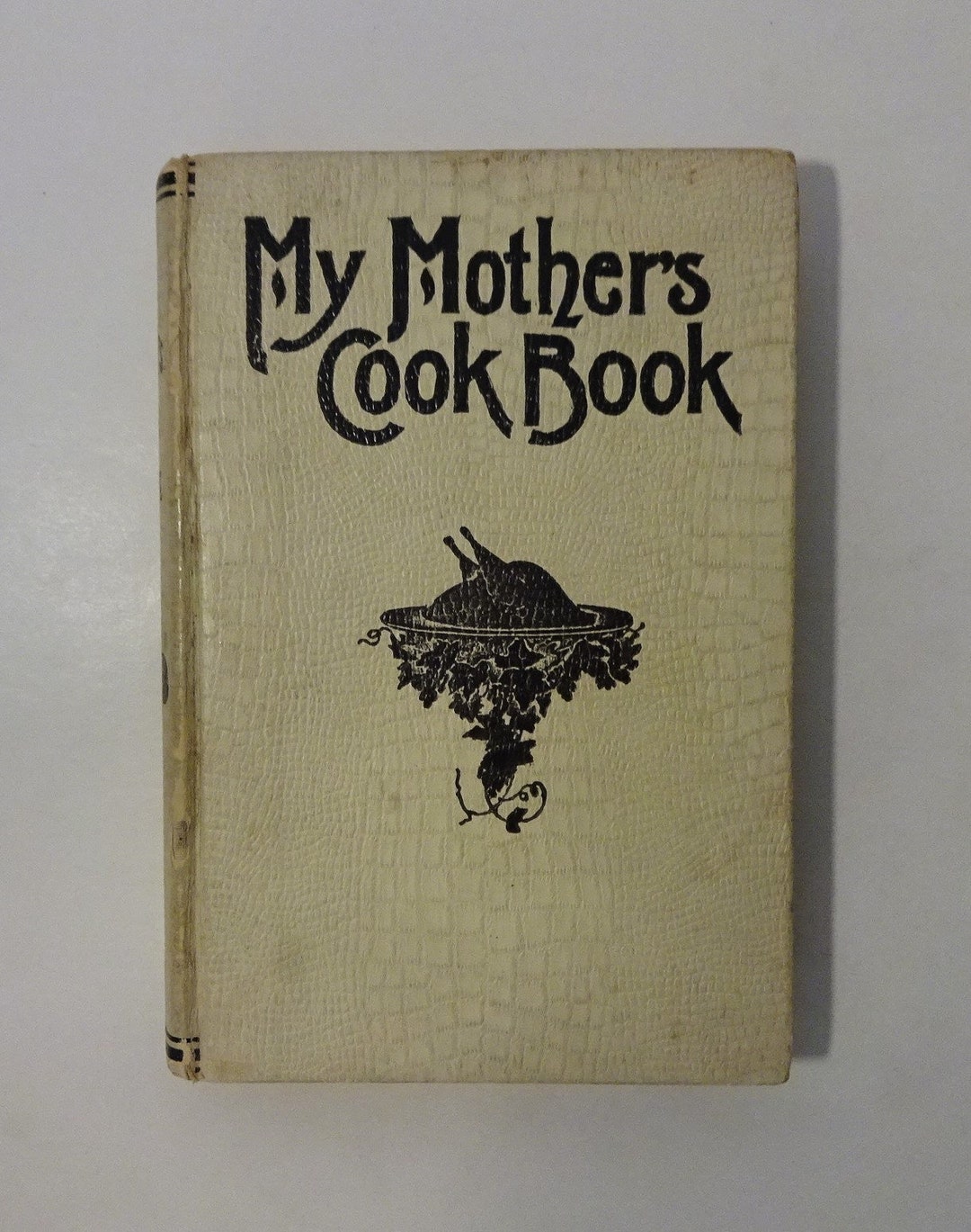 1902 My Mother's Cook Book by Matilda Lees Dods, 1st Edition, A Series ...