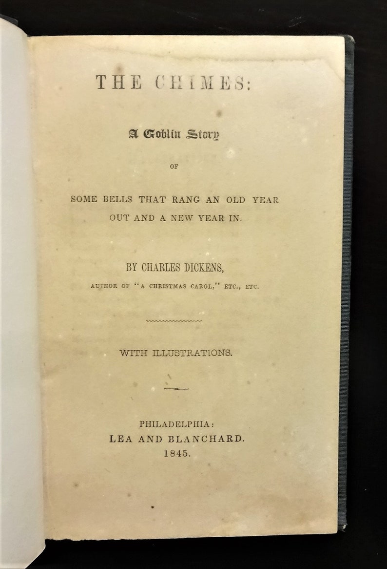 1845 THE CHIMES A Goblin Story by Charles Dickens First | Etsy