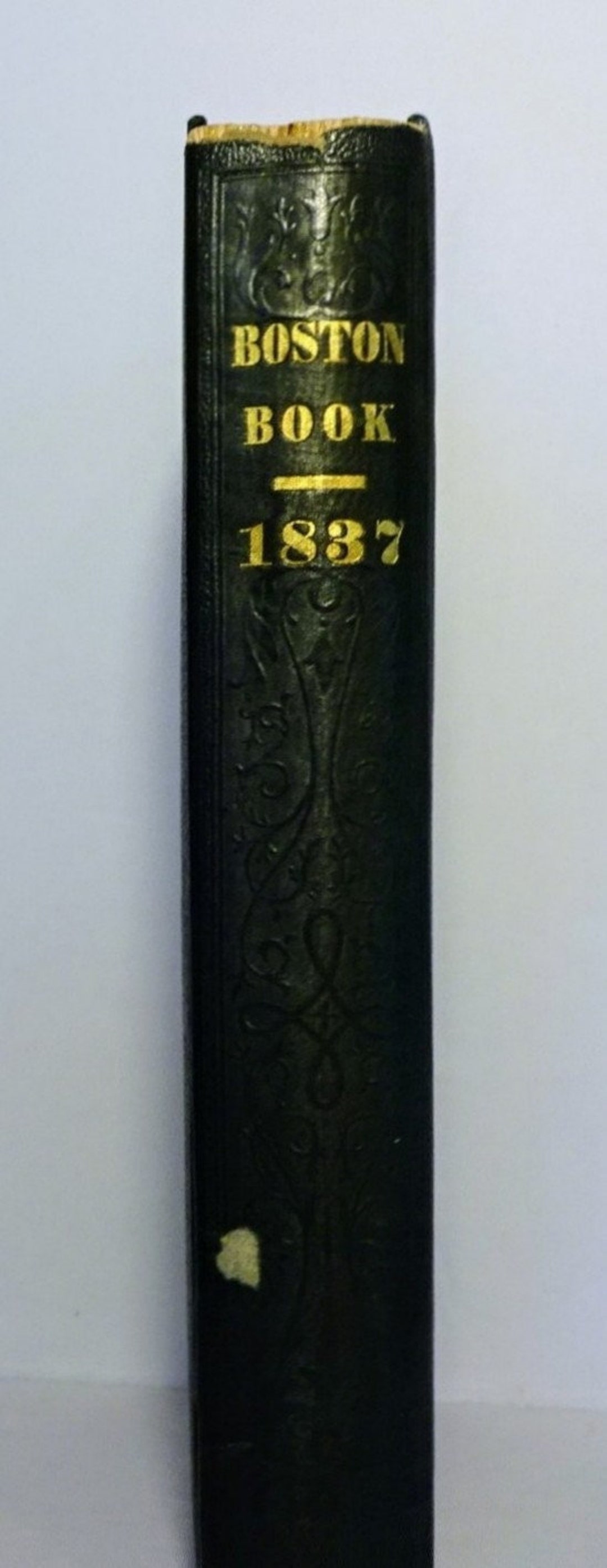 1837 the BOSTON BOOK - Being Specimens of Metropolitan Literature ...
