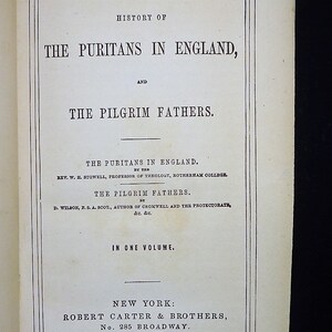 1849 History of the PURITANS IN ENGLAND and the Pilgrim Fathers, Fine ...
