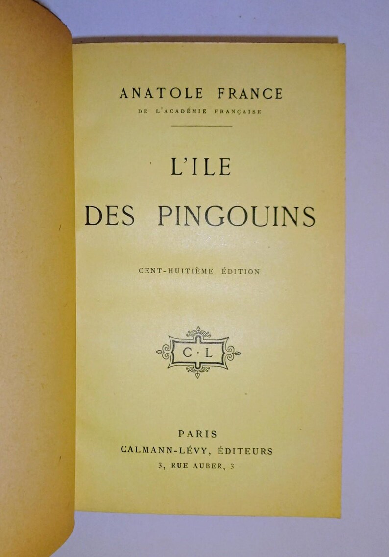 1908 L'ile Des Pingouins (penguin Island) by Anatole France, Early ...