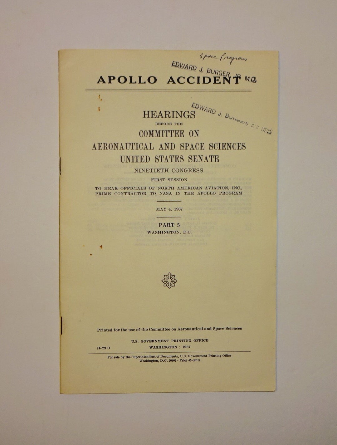 1967 APOLLO ACCIDENT - Hearings Before the U.S. Senate - Aeronautical ...