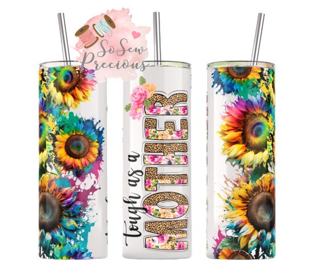 Tough as a Mother Drinks Tumbler Cup, 20oz, Insulated Drinks Cup ...