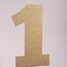 CLEARANCE - Glitter Number Cake Topper - Gold Glitter or Silver Glitter ...
