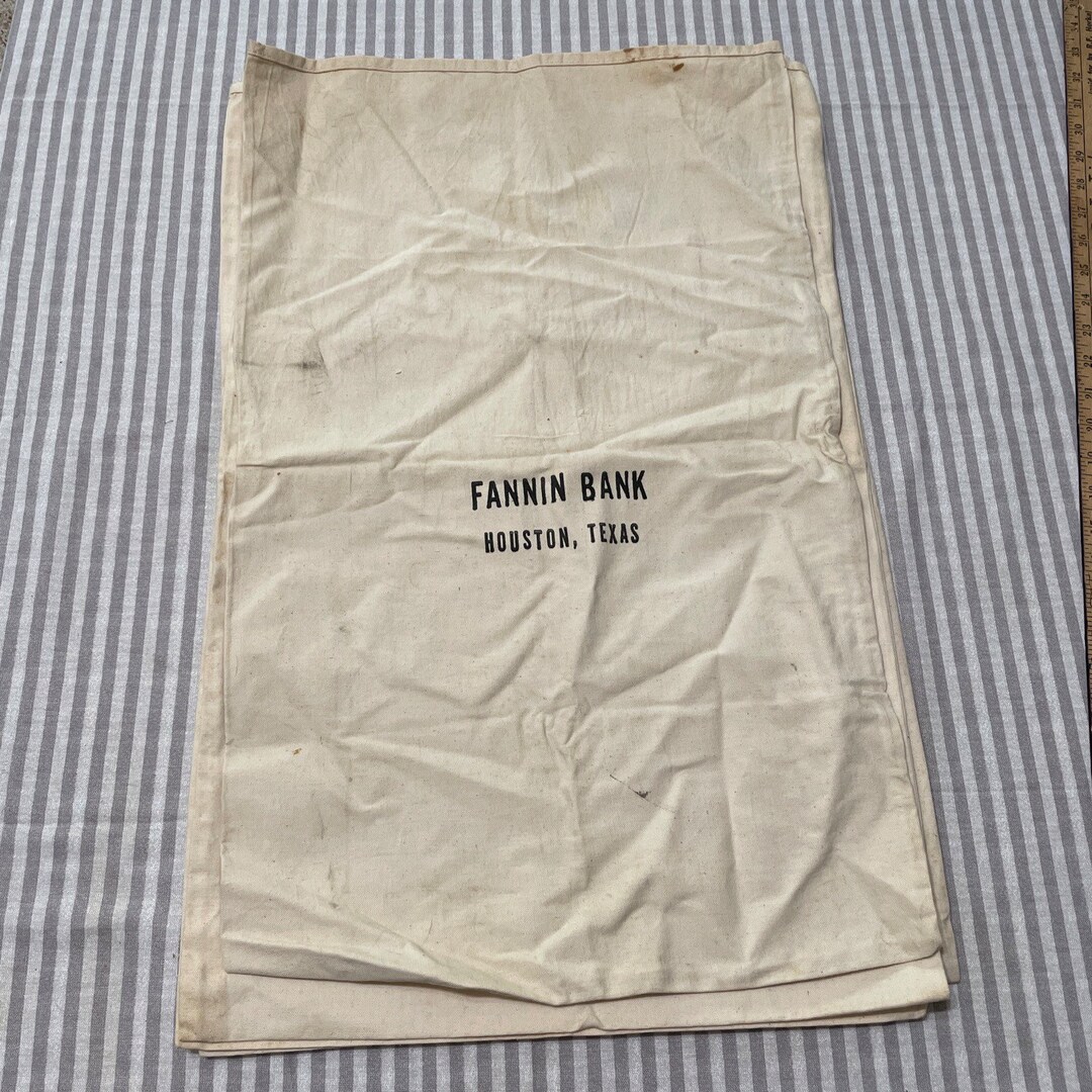 Bank Bag Canvas Money Bag Fannin Bank Houston Texas Vintage 16” X 26 ...