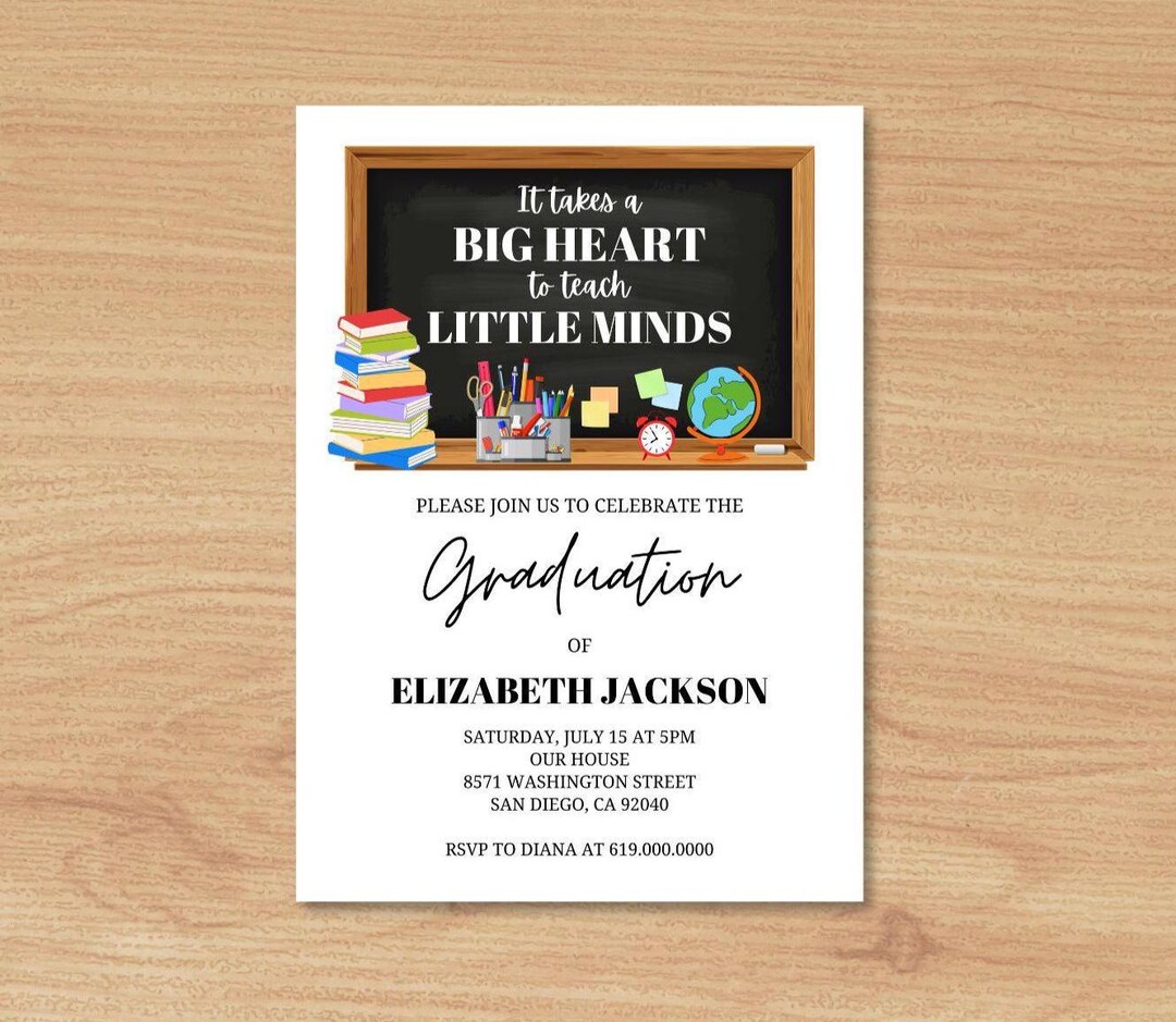 Teacher Graduation Invitation, Big Heart Teach Little Minds Grad Party ...