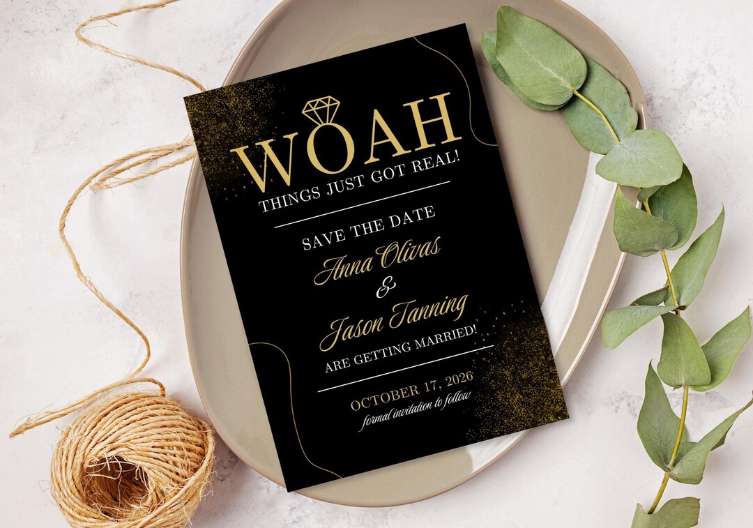 Save the Date Card/woah Things Just Got Real Gold & Black Save the Date ...