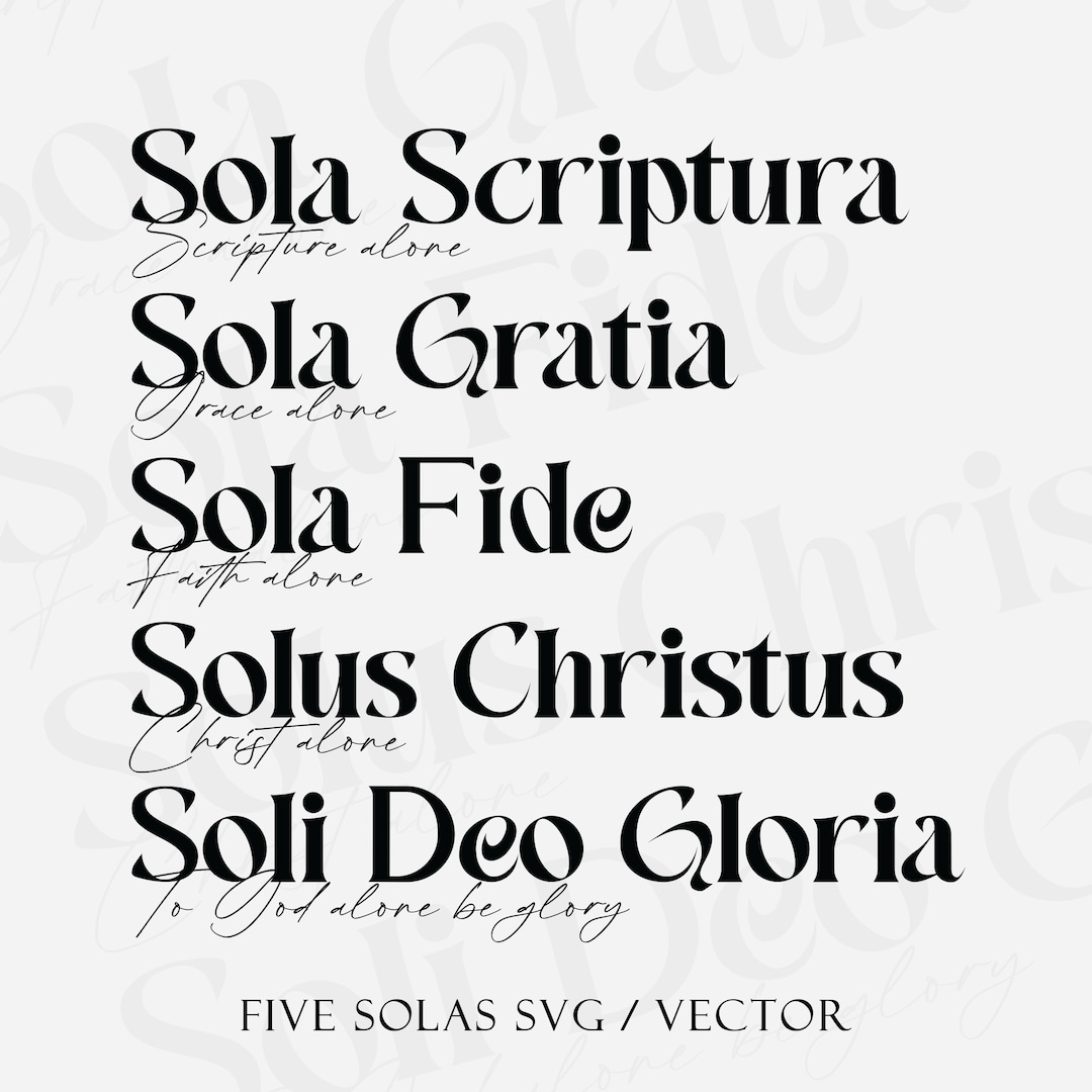 Five Solas of the Reformation Vector / Svg / Ai / Eps / Pdf / Png - Etsy