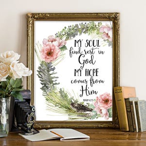 Bible Wall Art, Psalm 62:5 My Soul Find Rest in God Print, Scripture ...