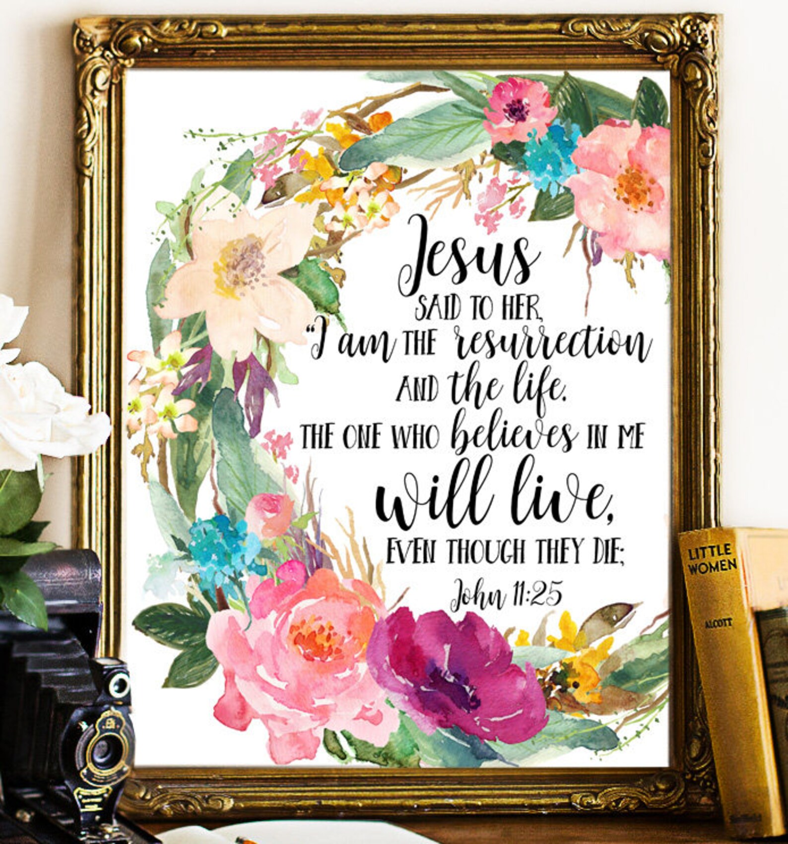 John 11:25 Bible Printable Art Bible Art Bible Custom Art - Etsy