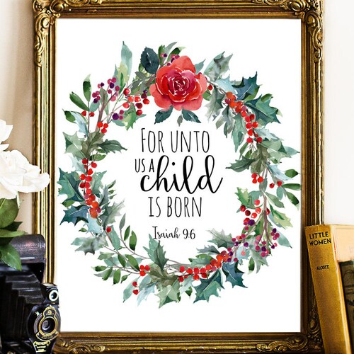 PRINTABLE Isaiah 9:6 for Unto Us a Child is Born - Etsy