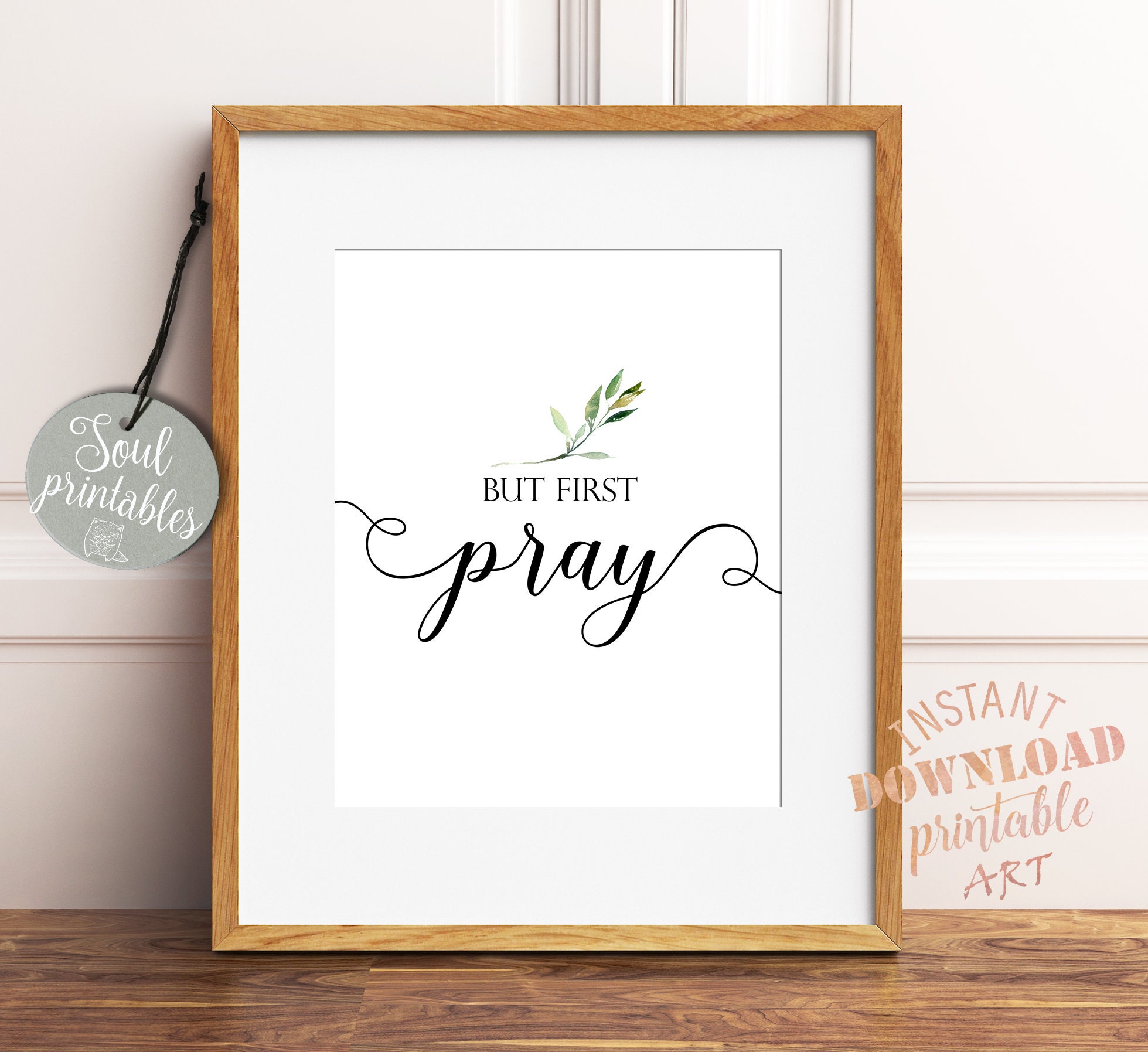 But First Pray Printable Greenery Wall Art Christian Wall | Etsy