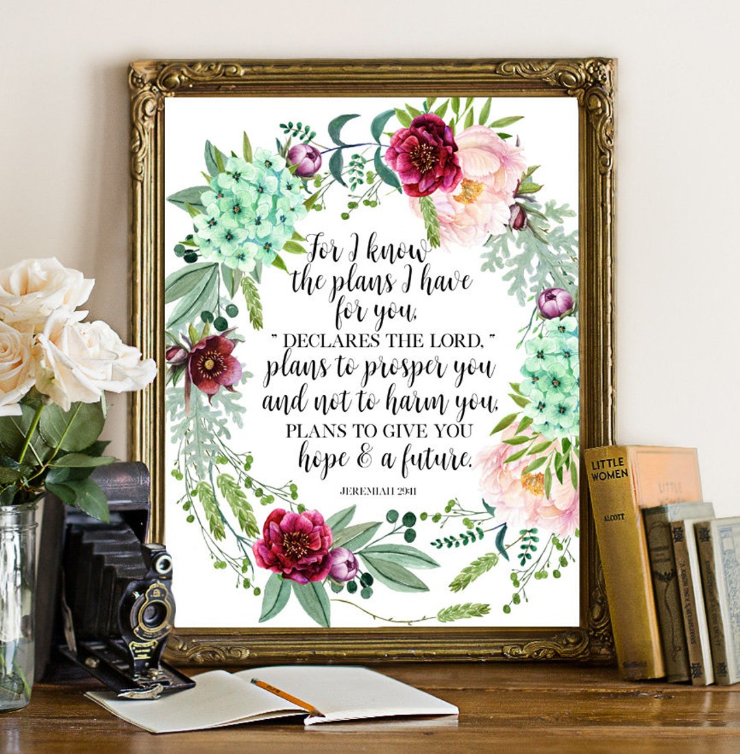 Bible Verse Wall Art, Jeremiah 29 11, for I Know the Plans I Have ...