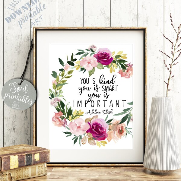 You is Kind You is Smart - Etsy