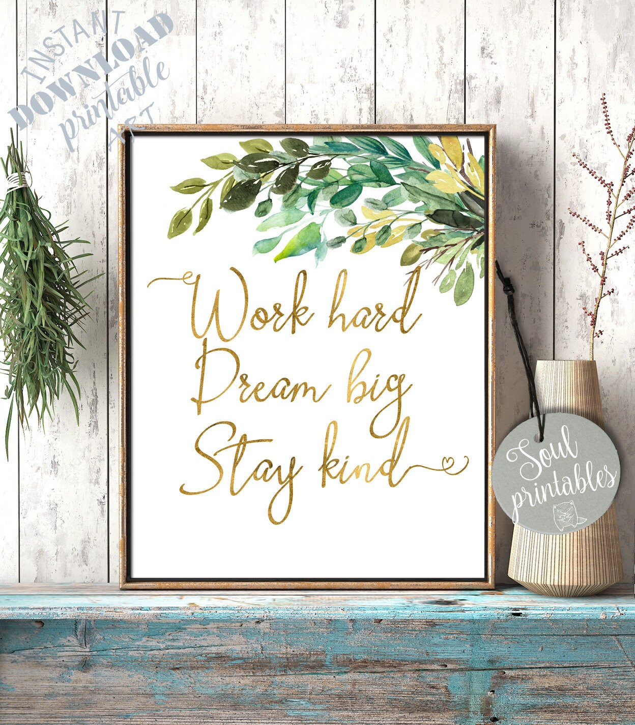 Work hard dream big PRINTABLE inspirational floral | Etsy