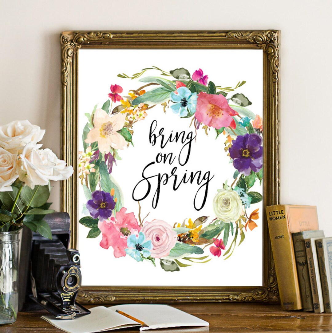 Bring on Spring, Spring Printable, Spring Decor, Spring Wall Art ...