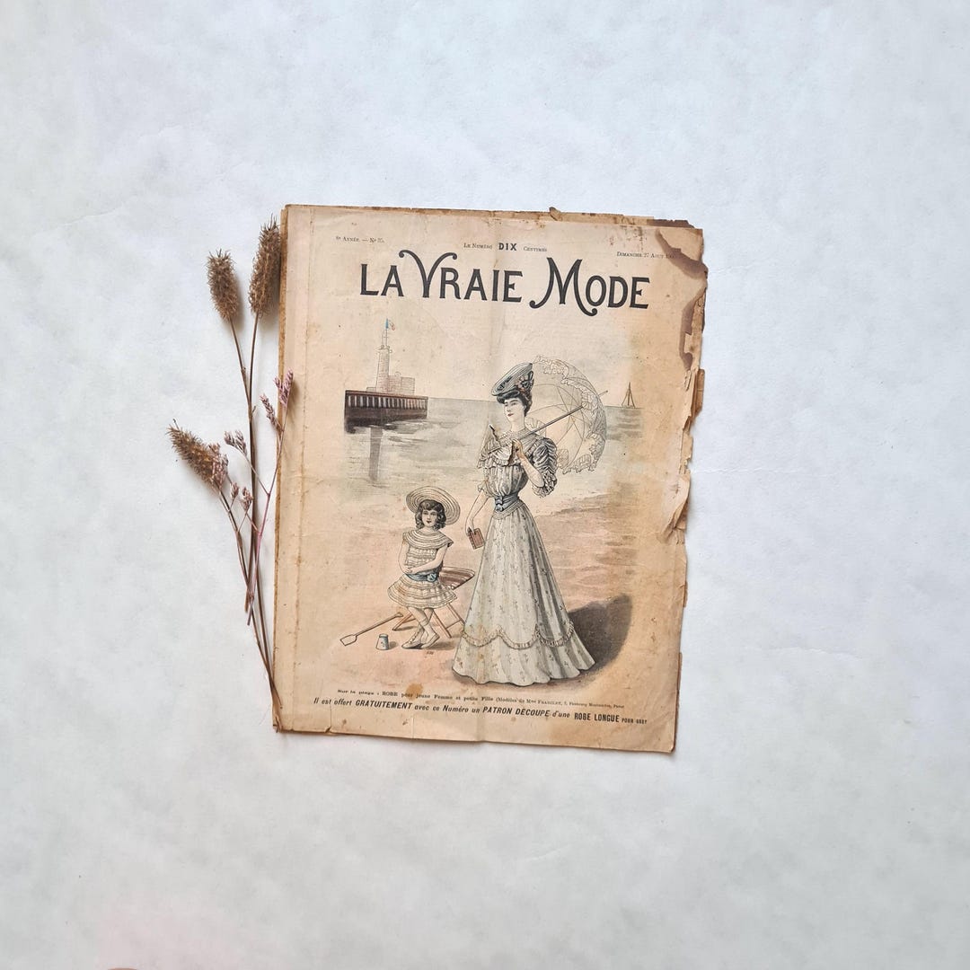 Vintage "la Vraie Mode" Magazine Newspaper Review/belle Epoque 1900 ...