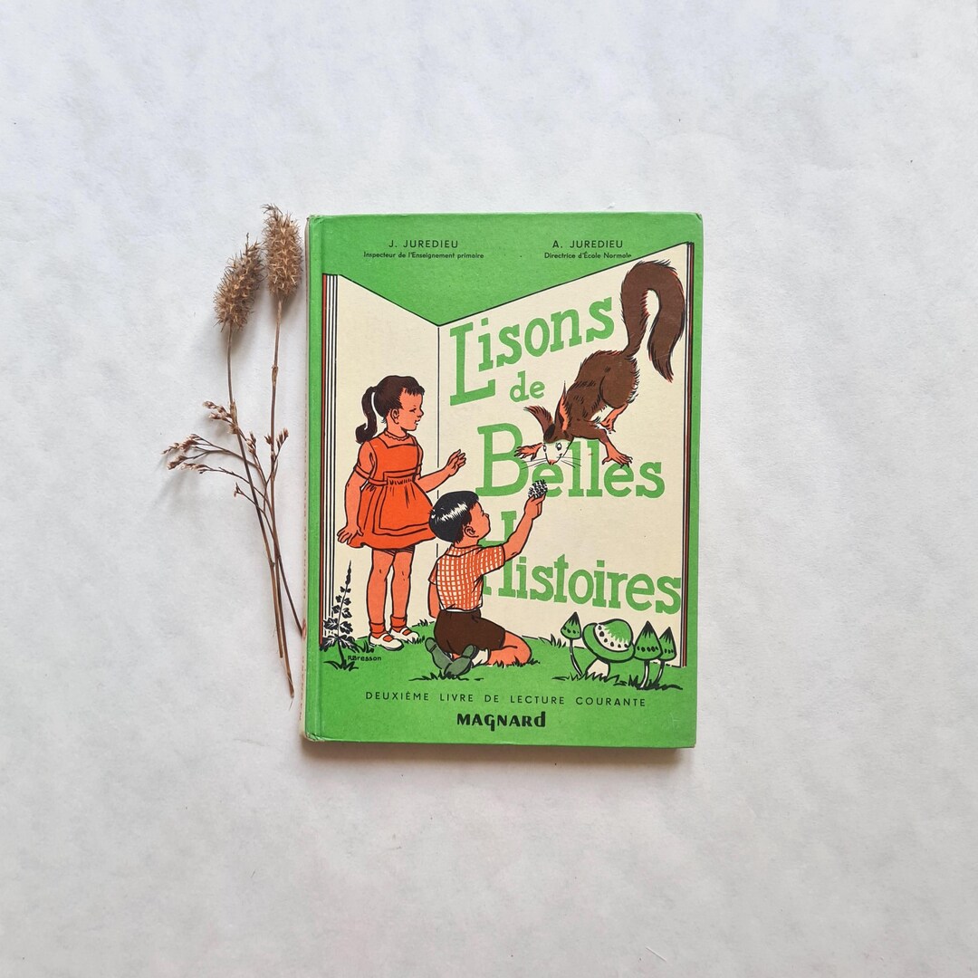 Vintage School Book "lisons De Belles Histoires" Edition Magnard ...