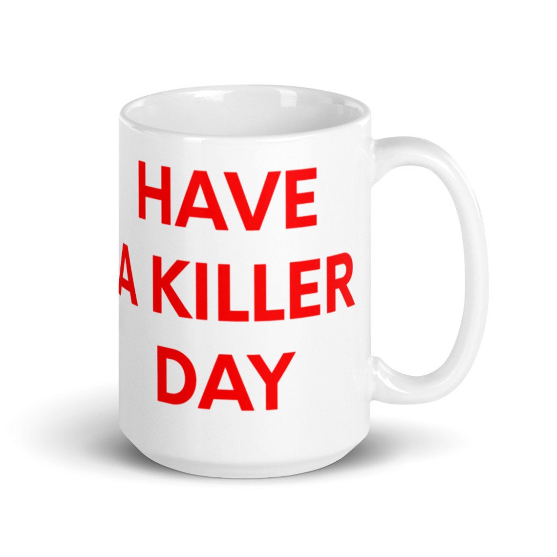 Dexter Serial Killer Have a Killer Day Bloody Blood Spatter | Etsy