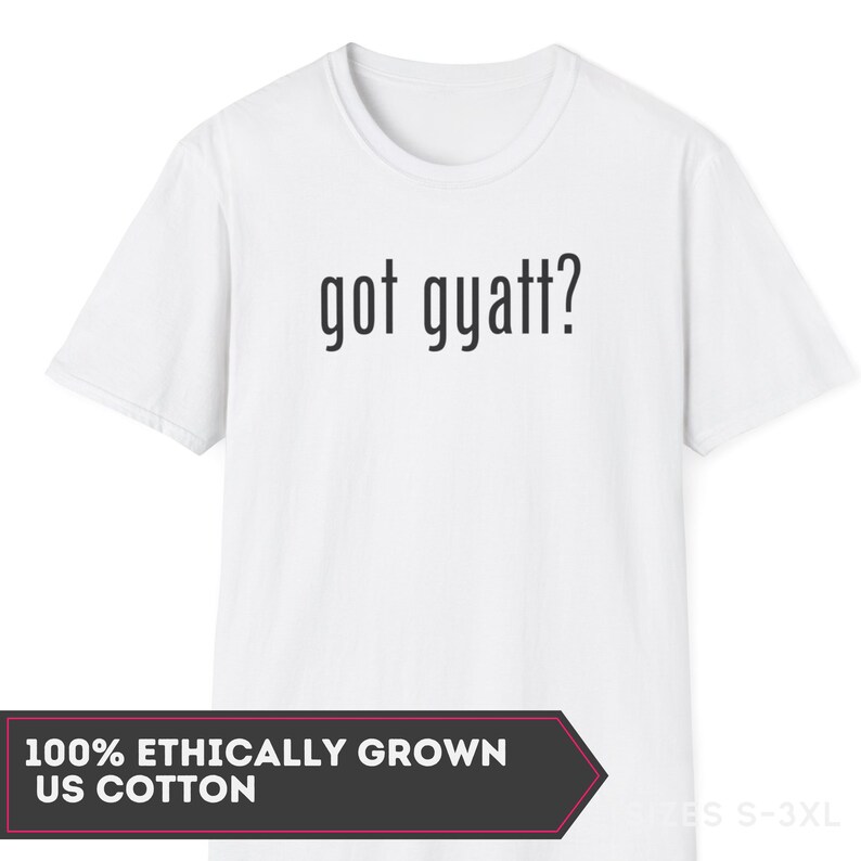 Got Gyatt Funny Shirt Lifting Gifts Workout Shirt - Etsy