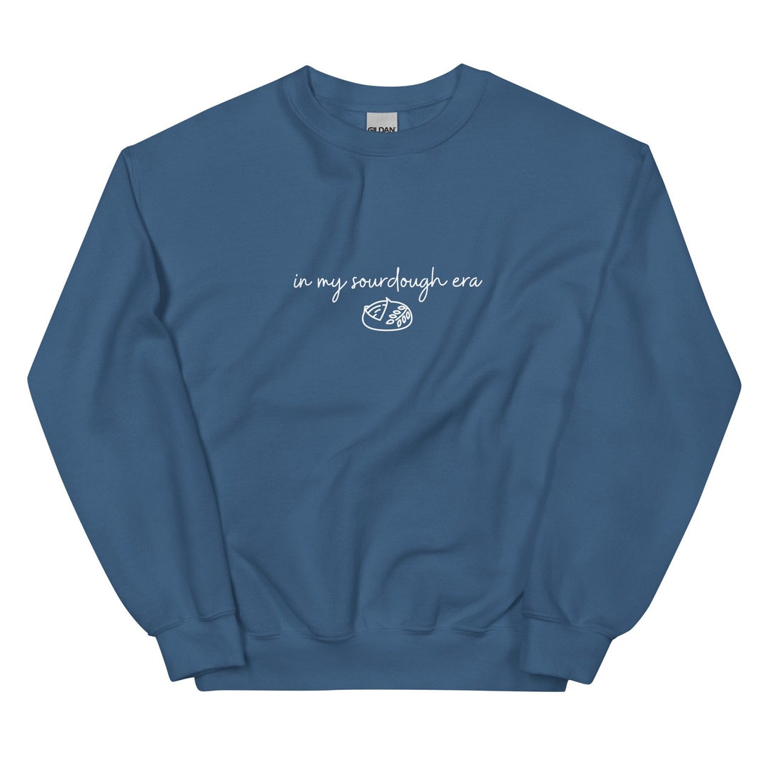 Sourdough Era Sweatshirt, Bread Sweater, Baker Hoodie - Etsy