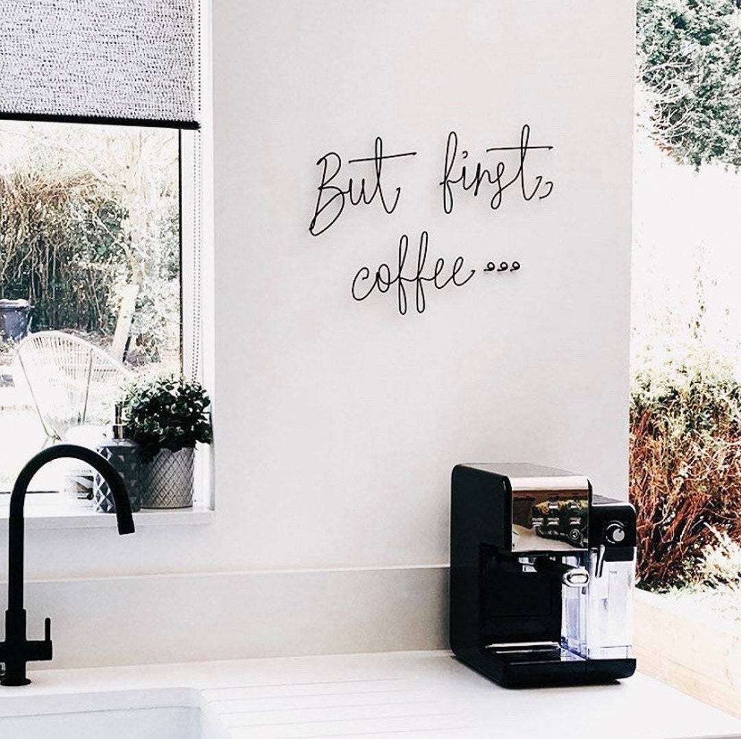 But First Coffee Wire Sign - Etsy