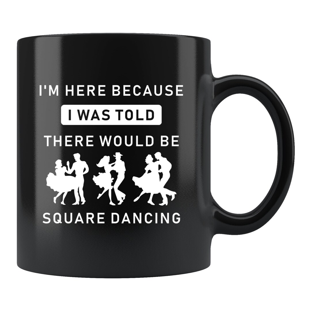 Square Dancer Gift. Square Dancer Mug. Square Dancing Gift. Square ...