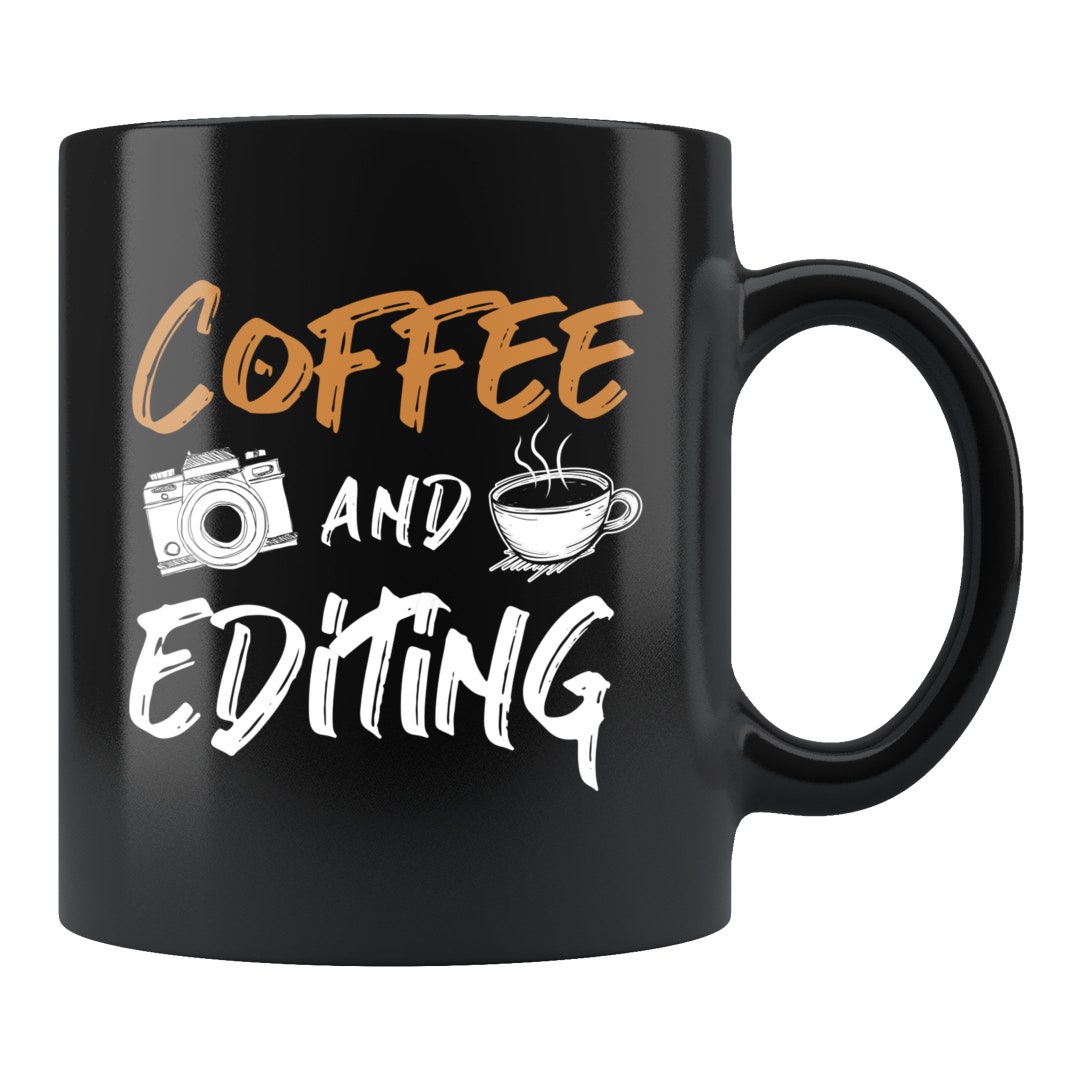 Photographer Gift. Photographer Mug. Photo Editor Gift. Photo Editor ...