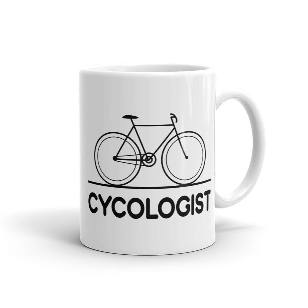 Bicycle Gift. Cycologist Mug. Bike Gift. Funny Biker Mug. Biker Gift ...