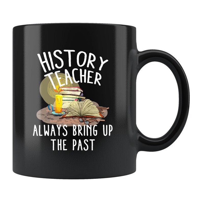 History Mug History Gift History Teacher Mug Teacher - Etsy