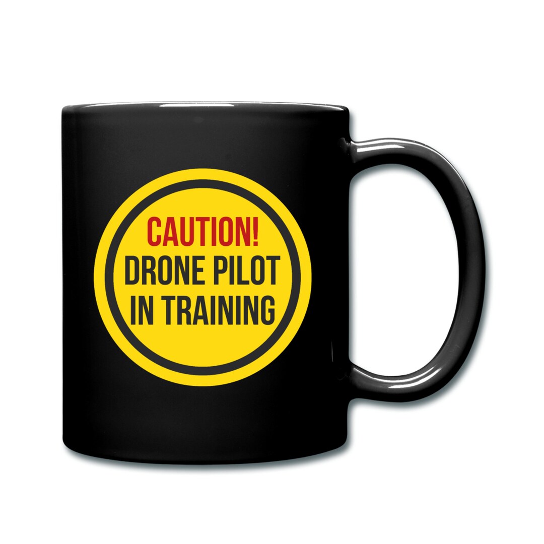 Drone Pilot Gift. Drone Pilot Mug. Drone Gift. Drone Coffee Mug. Mug for Drone Pilot. Drone ...