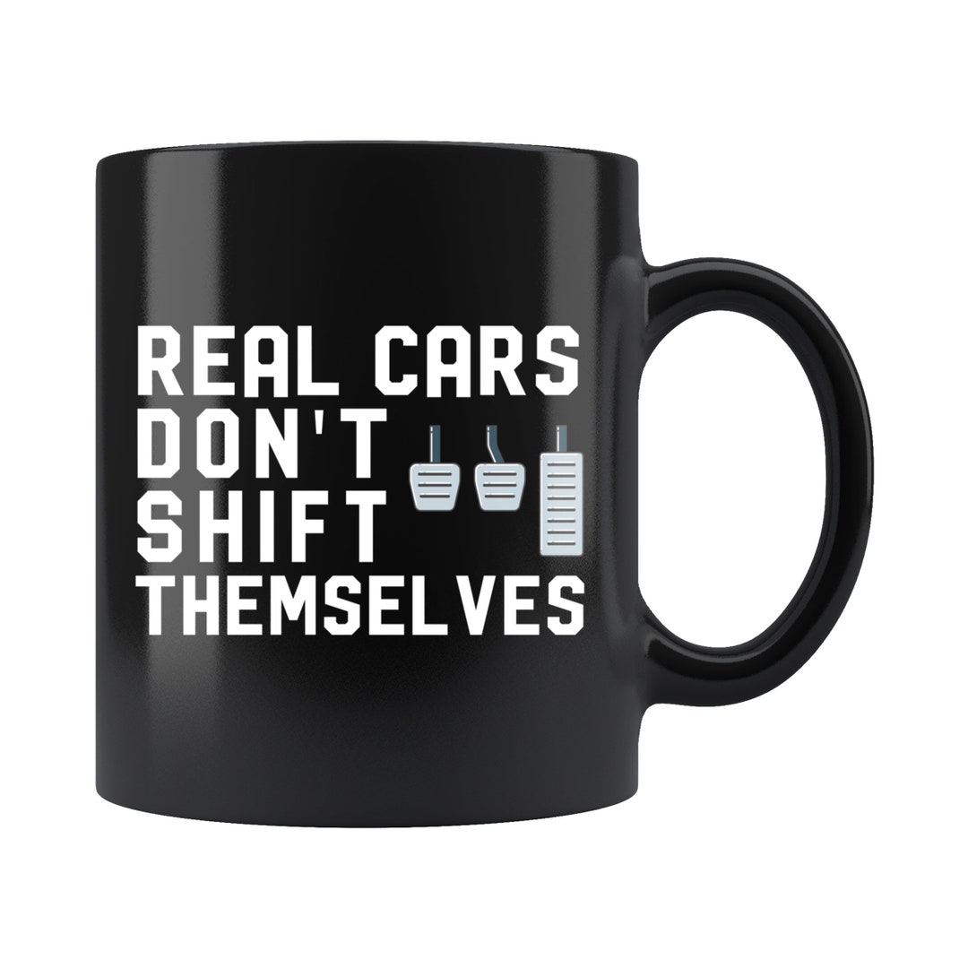Stick Shift Mug. Manual Transmission. Car Lover Mug. Car Enthusiast ...