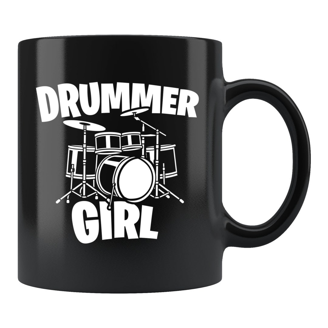 Drummer Girl Gift. Drummer Girl Mug. Drummer Gift. Drummer Mug ...