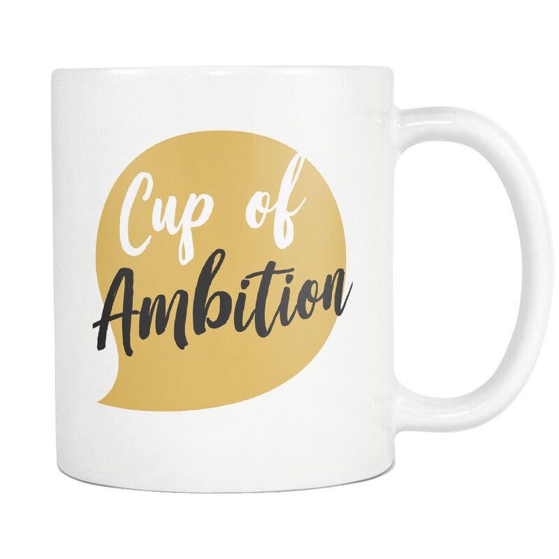 Cup of Ambition - Etsy