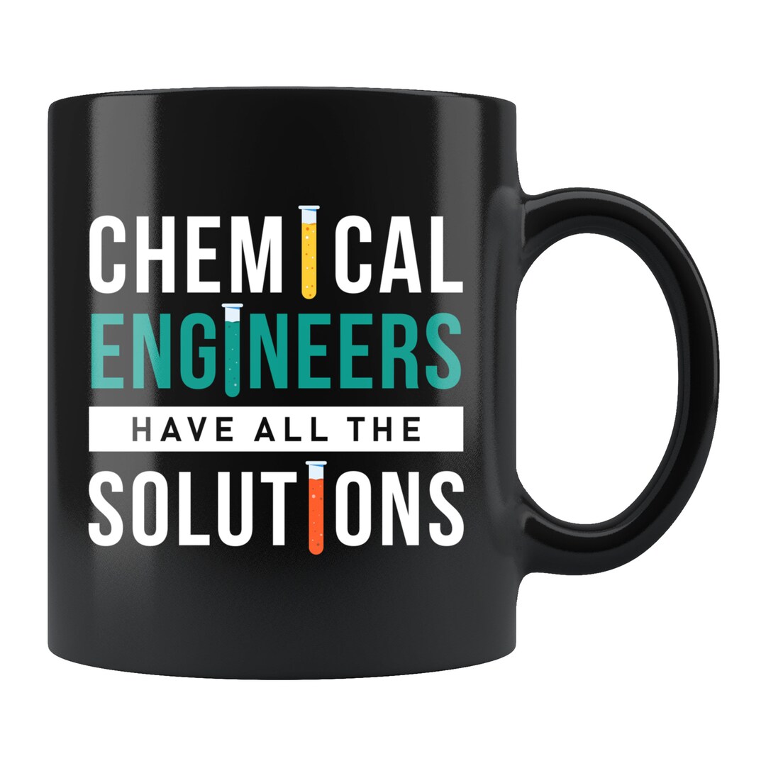 Chemical Engineer Gift. Chemical Engineer Mug. Chemical Engineer ...