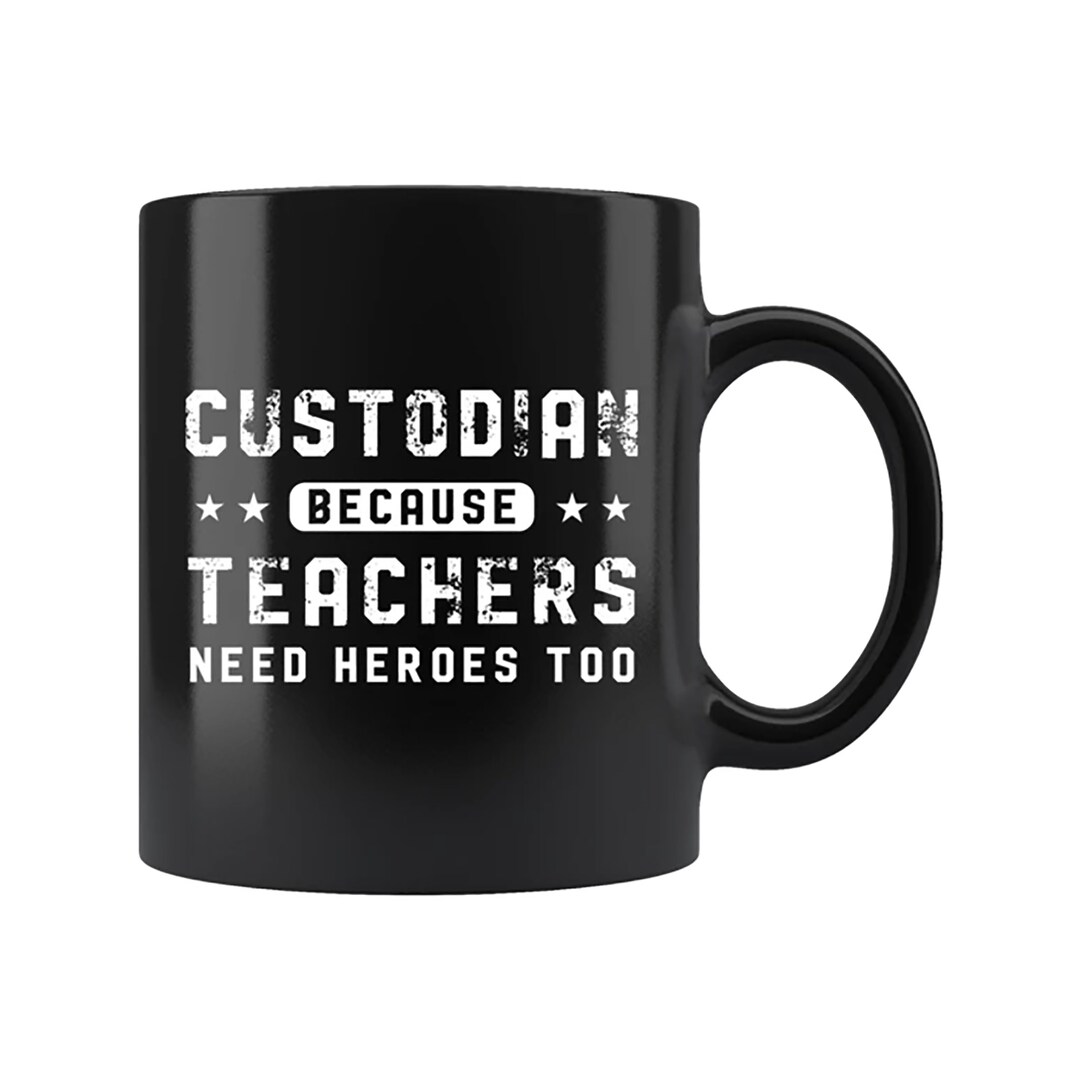 Teacher Assistant Mug. Teacher Assistant Gift. Custodian Mug. Custodian ...