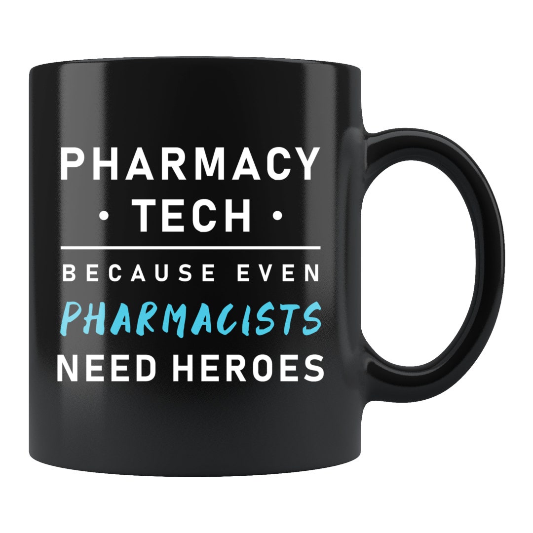 Pharmacy Tech Gift. Pharmacy Tech Mug. Pharmacy Technician Gift ...