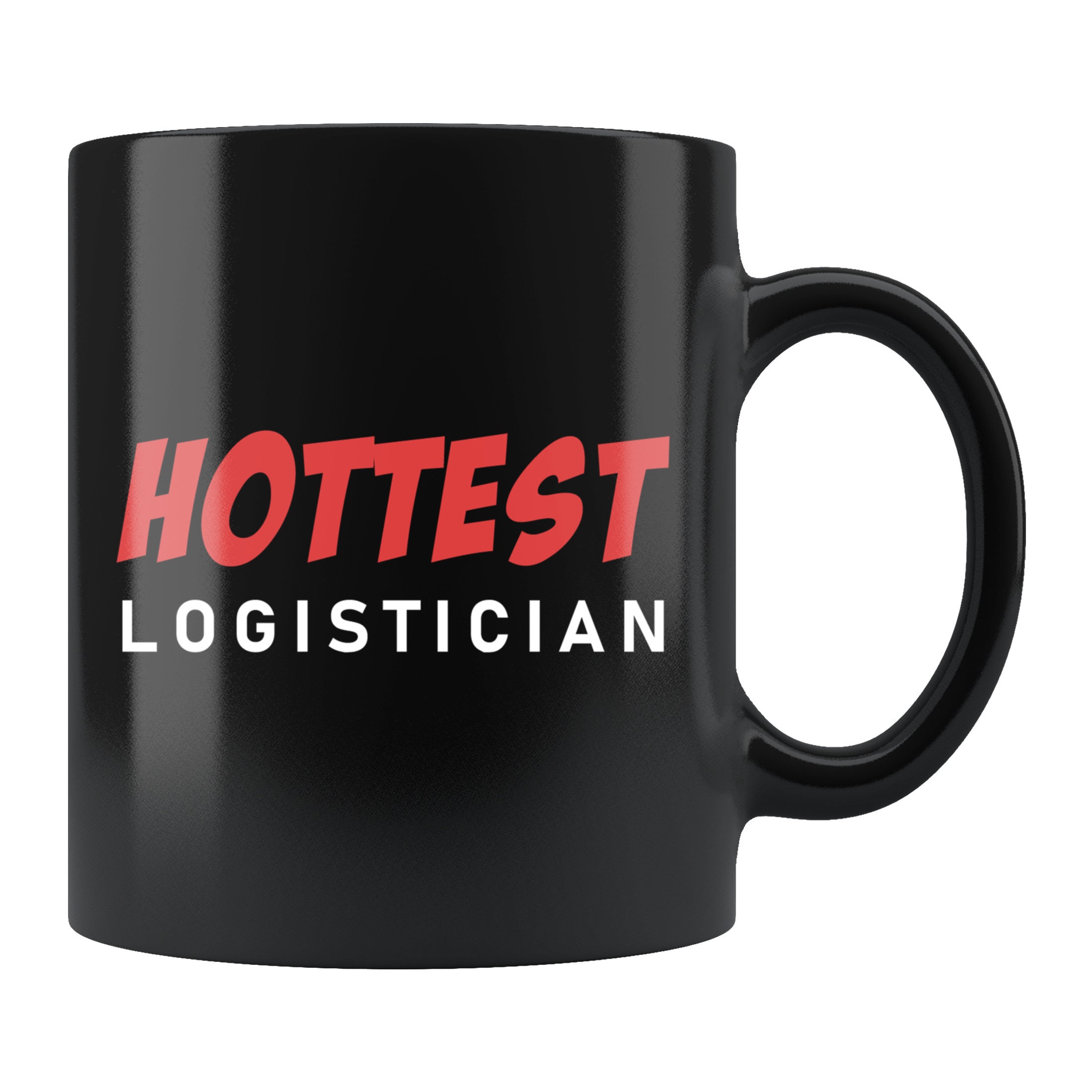 Hot Logistician Gift Logistician Mug Gift for Logistician | Etsy