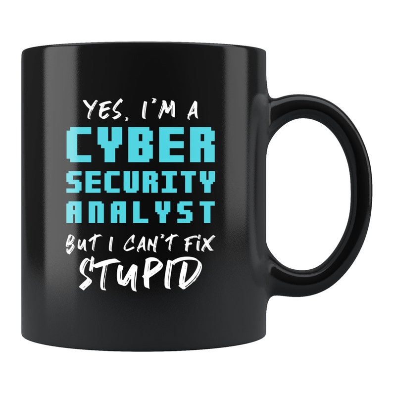 Cyber Security Analyst Gift Cyber Security Analyst Mug Cyber - Etsy