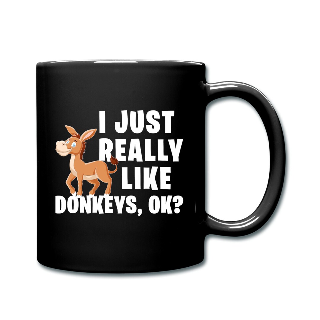 Donkey Mug. Donkey Gift. Cute Donkey Mug. Donkey Farmer Gift. Funny Mug ...