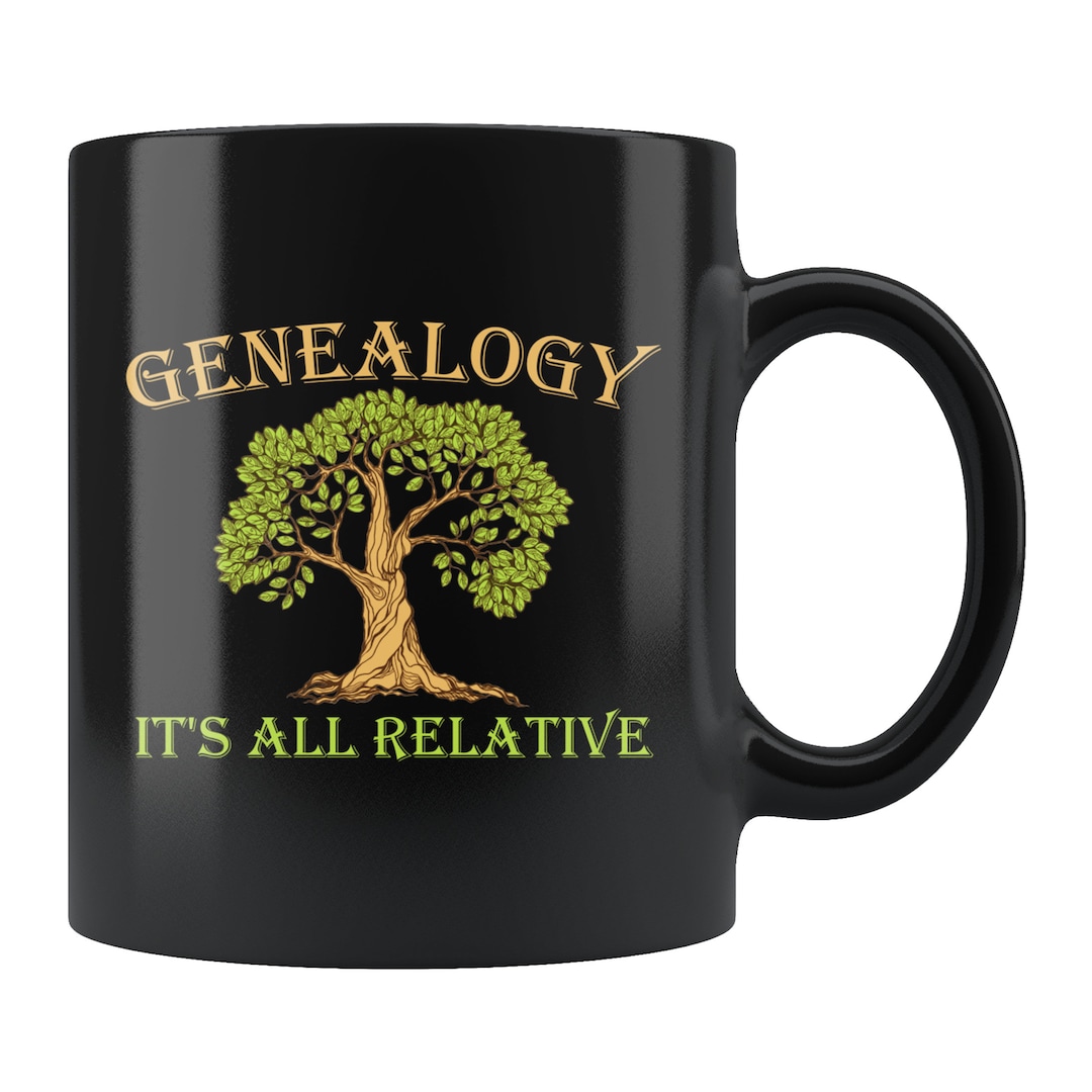 Genealogy Mug. Genealogist Gift. Historian Mug. Family Historian Gift ...