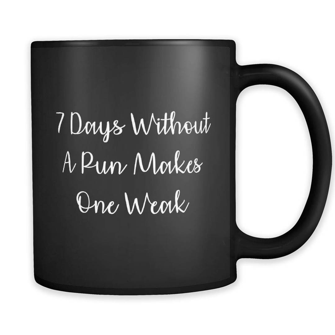 Funny Puns Mug. 7 Days Without A Pun Mug. Boyfriend Mug. Funny ...