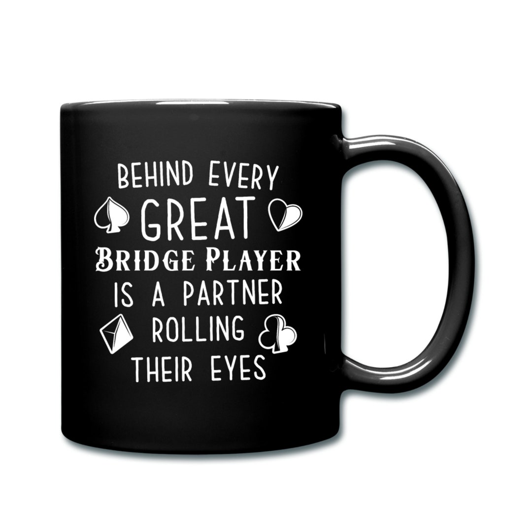Bridge Player Mug. Bridge Player Gift. Bridge Player Mugs. Bridge Mug ...