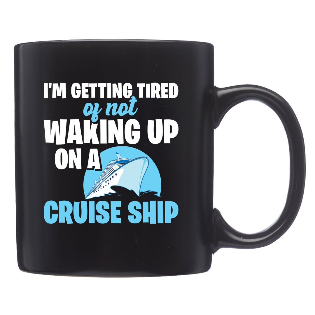 Cruise Ship Mug. Cruise Ship Gift. Cruise Mug. Cruise Ship Mugs. Cruise ...