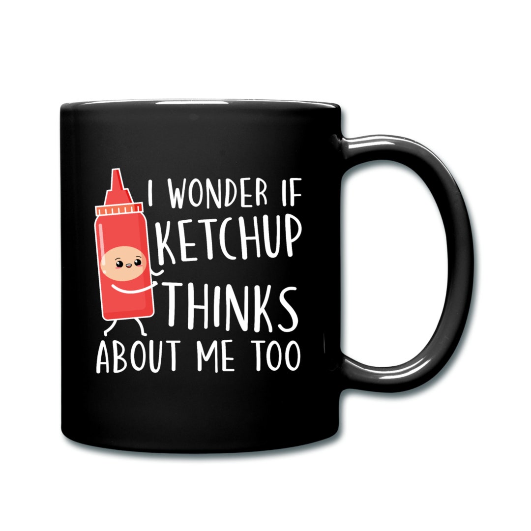 Ketchup Lover Mug. Funny Ketchup Gift. Ketchup Mug. Funny Ketchup Gift ...