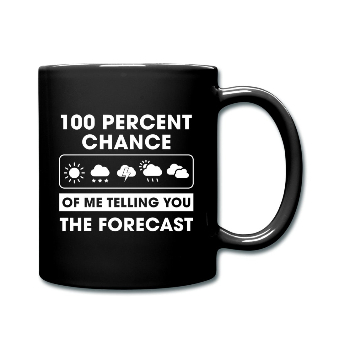 Meteorologist Mug. Weatherman Gift. Meteorology Mug. Funny Weather Mug ...