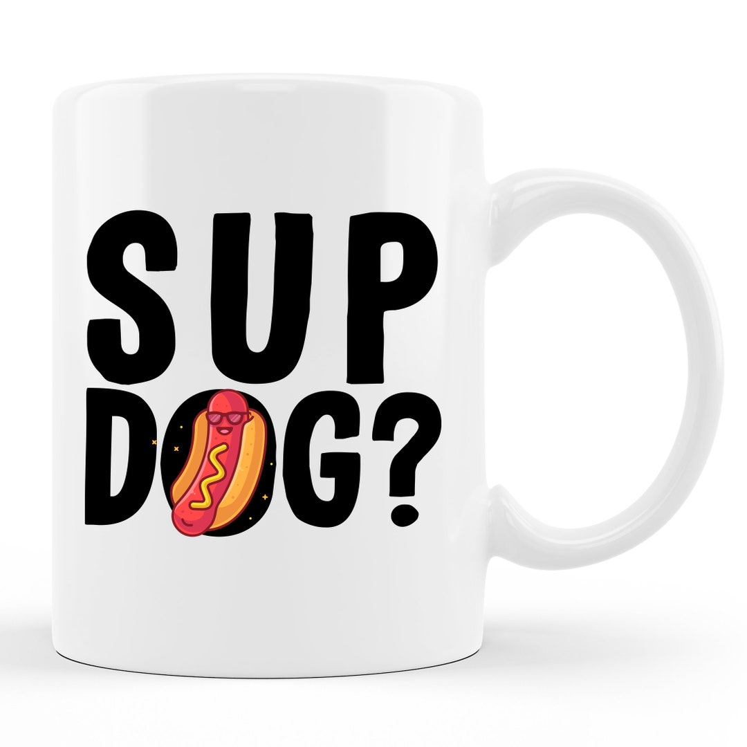 Funny Hot Dog Mug. Funny Hot Dog Gift. Hot Dog Coffee. Hot Dog Lover ...