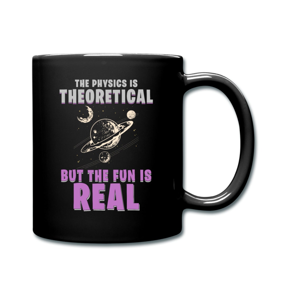 Physics Gift. Physics Mug. Physicist Gift. Coffee Mug. Science Mug ...