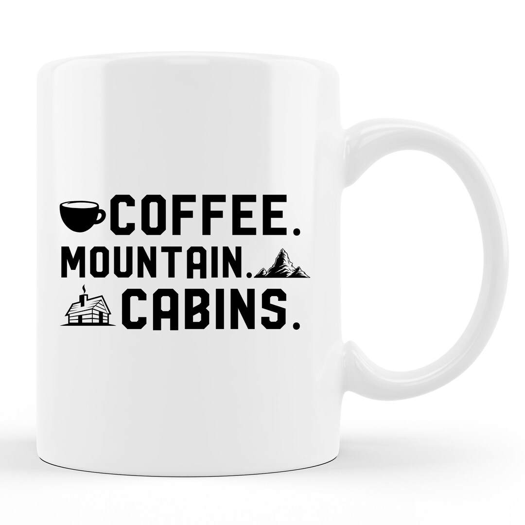 Cabin Mug. Cabin Gift. Cabin Mugs. Vacation Mug. Lake Mug. Lake Cabin ...